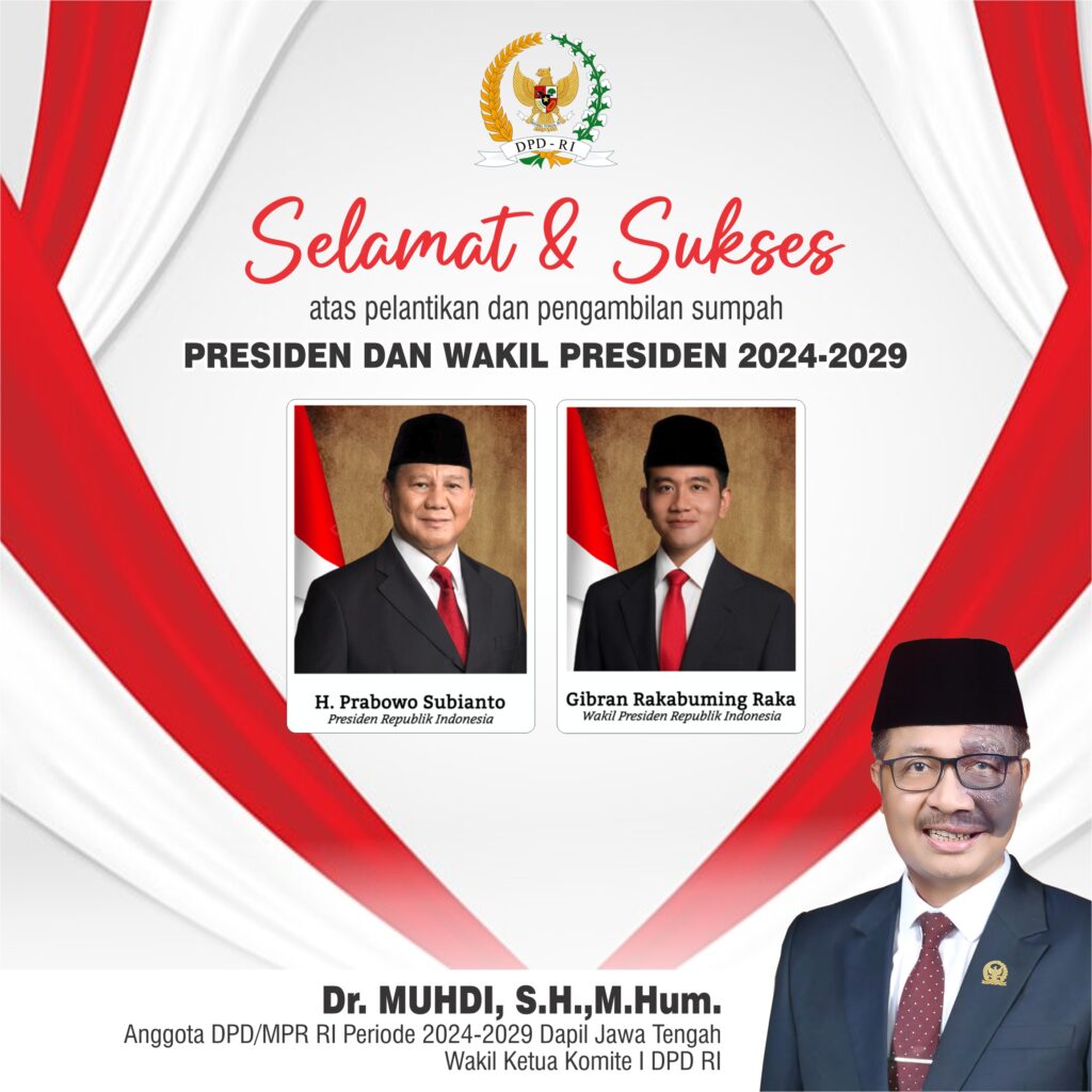Selamat dan Sukses atas Pelantikan dan Pengambilan Sumpah Presiden dan ... Selamat dan Sukses atas Pelantikan dan Pengambilan Sumpah Presiden dan ...